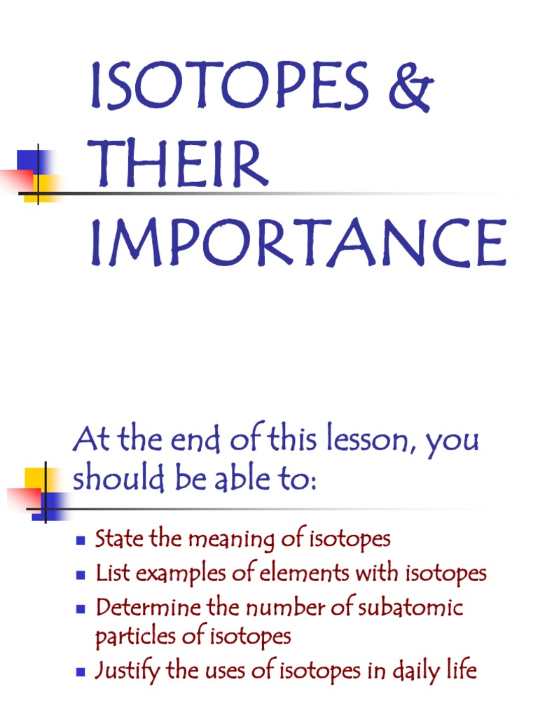 Isotopes & Their Importance | PDF | Isotope | Radionuclide