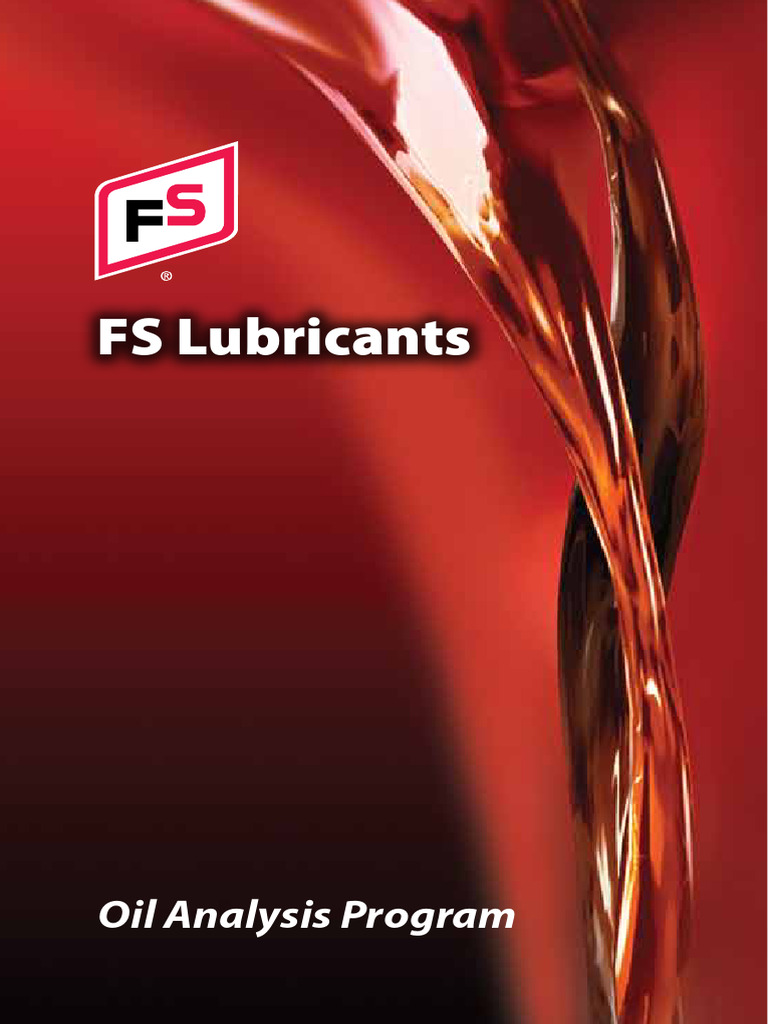 FS Lubricants. Oil Analysis Program | PDF | Internal Combustion Engine | Motor Oil