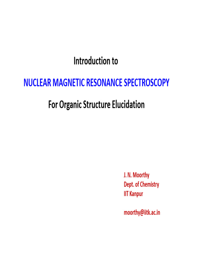 Introduction To NUCLEAR MAGNETIC RESONANCE SPECTROSCOPY For Organic Structure Elucidation by ...