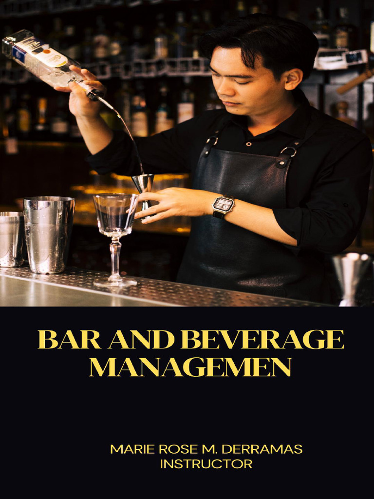 Bar and Beverage Management Unit 1 Notes | PDF | Bar (Establishment) | Pub
