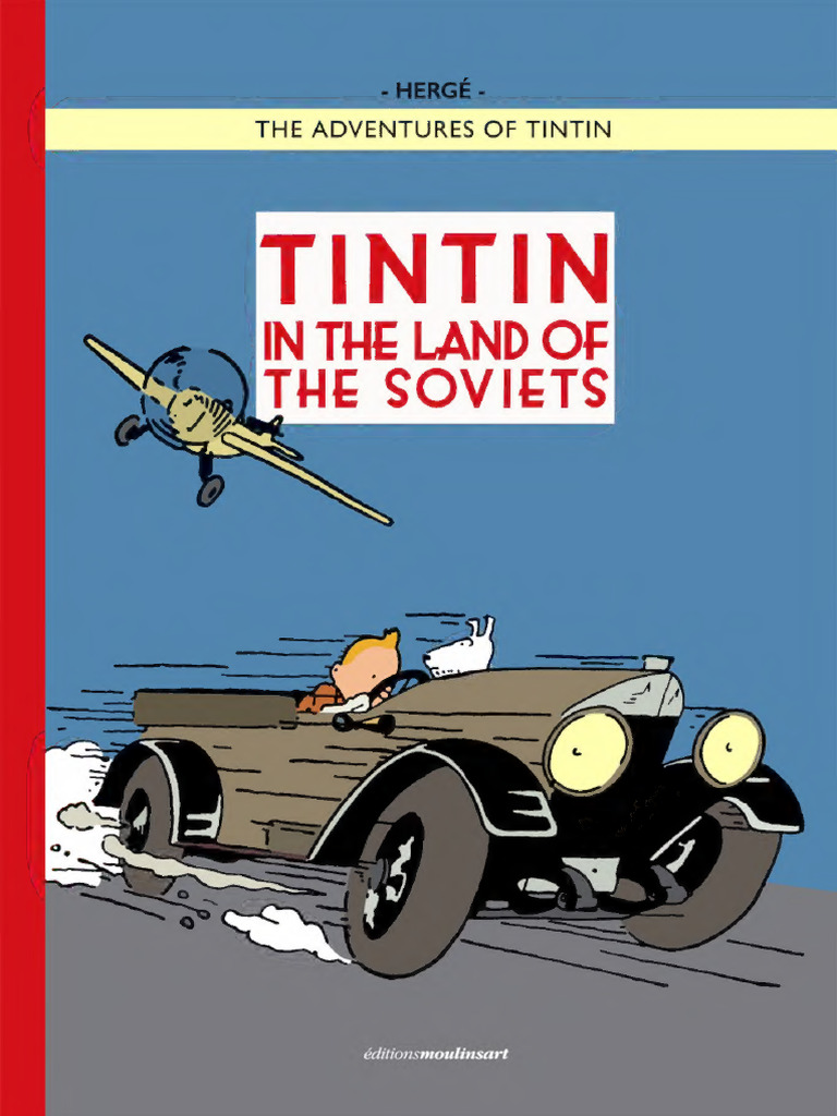 The Adventures of Tintin v01 - Tintin in The Land of The Soviets (Color) | PDF | Satirical ...