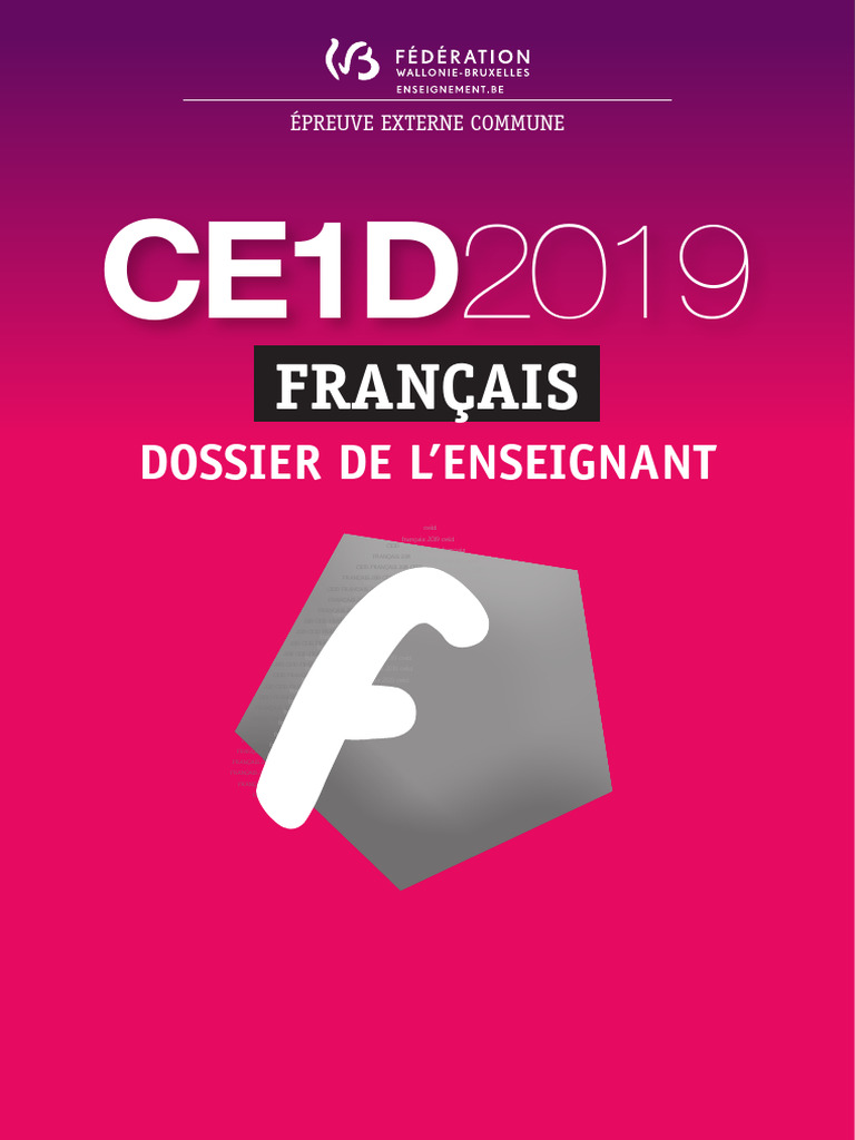 Évaluation Certificative - CE1D 2019 - Français - Dossier de L ...