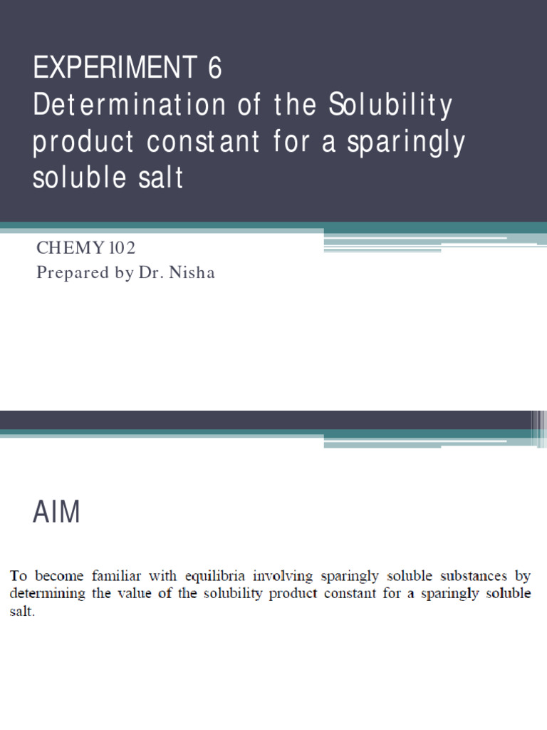 Expt 6 Determination of The Solubility Product Constant For A Sparingly ...