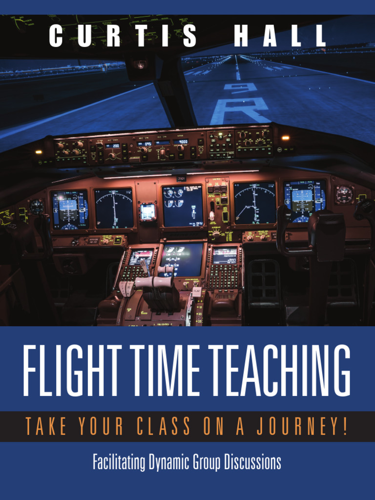 Flight Time Teaching Take Your Class On A Journey | PDF