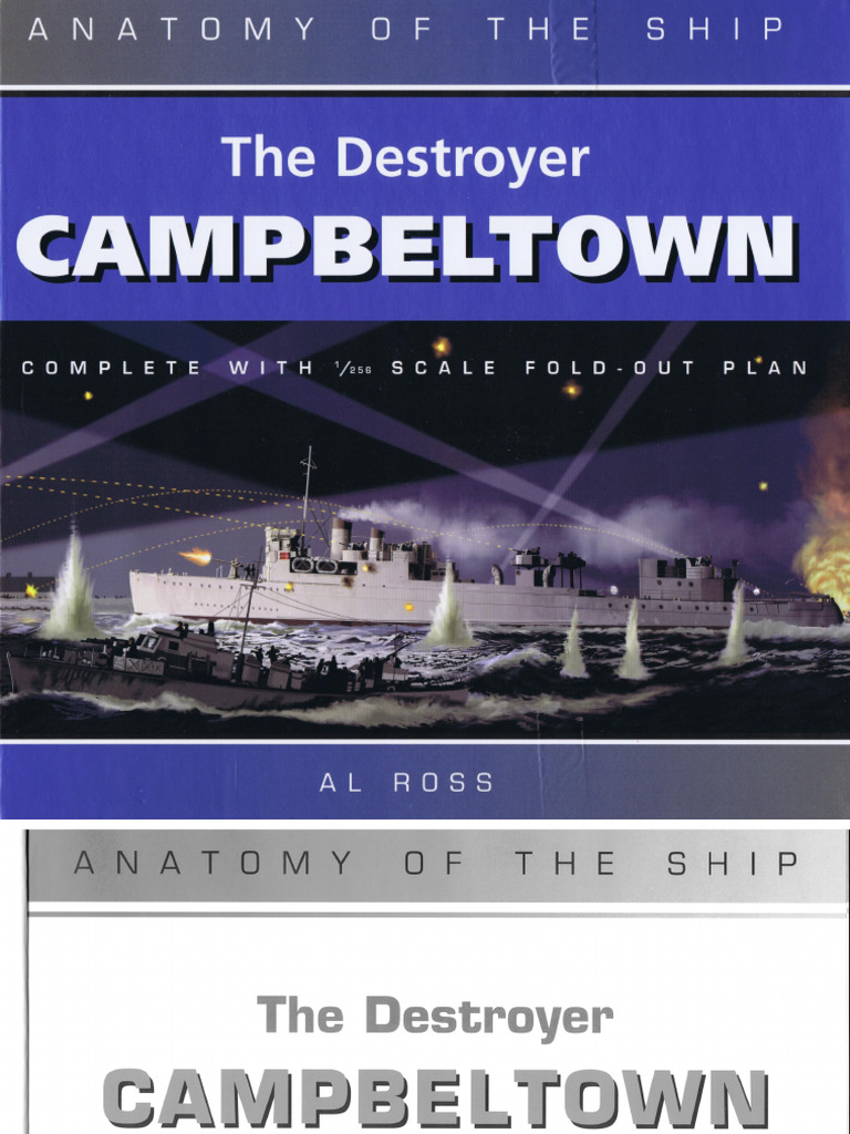 Anatomy of The Ship - The Destroyer Campbeltown | PDF
