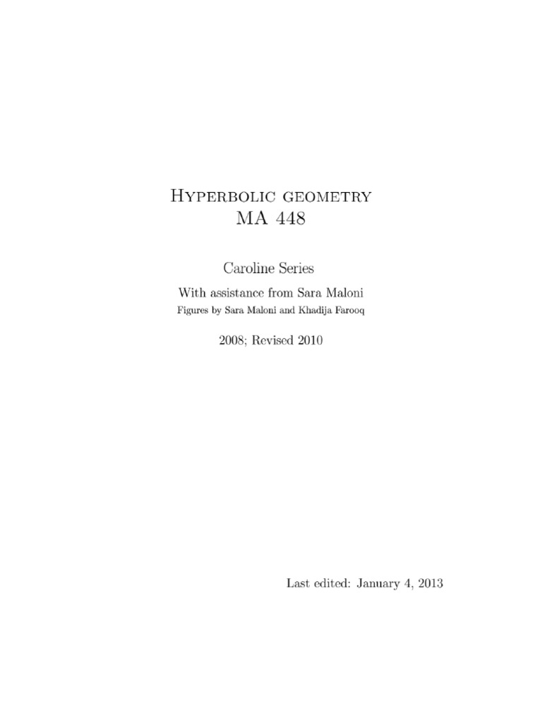 Hyperbolic Geometry MA 448 Caroline Series With Assistance From Sara ...