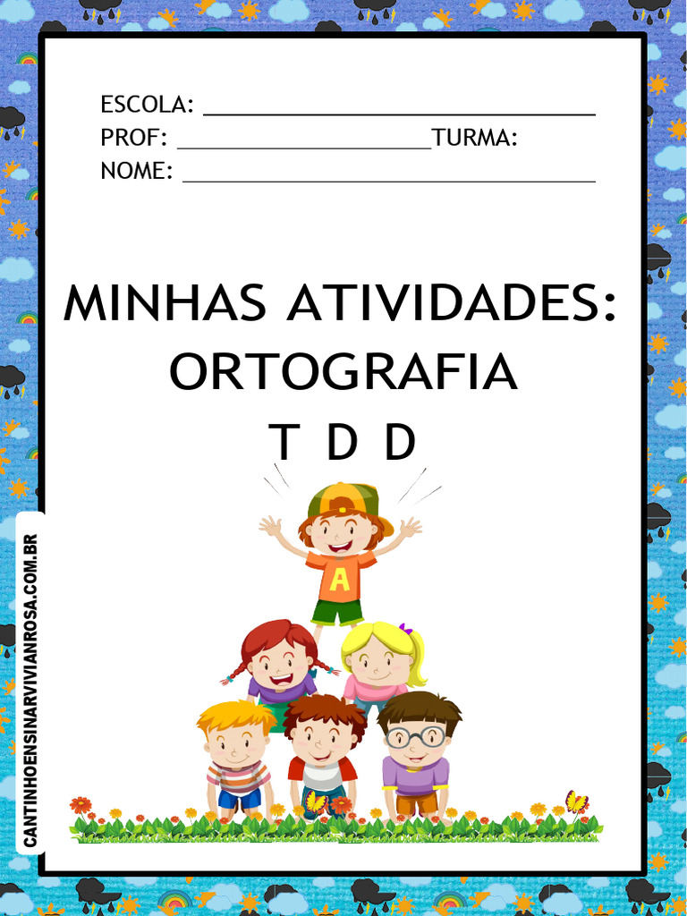 Atividades Ortografia T D | PDF