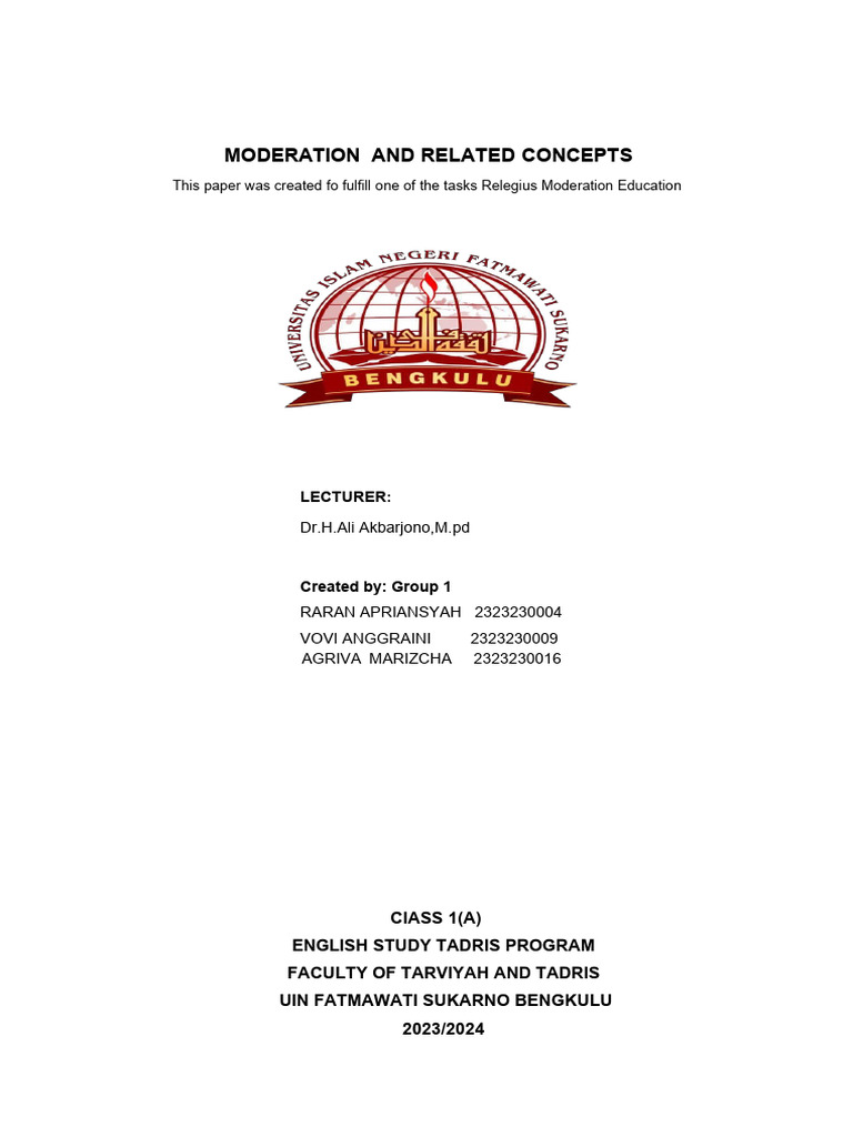 Moderation and Related Concepts: This Paper Was Created Fo Fulfill One ...