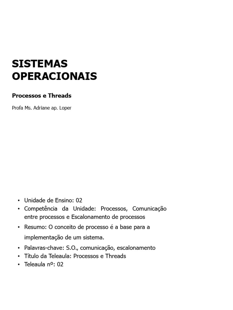 Sistemas Operacionais: Processos e Threads | PDF | Agendamento (informática) | Sistema operacional