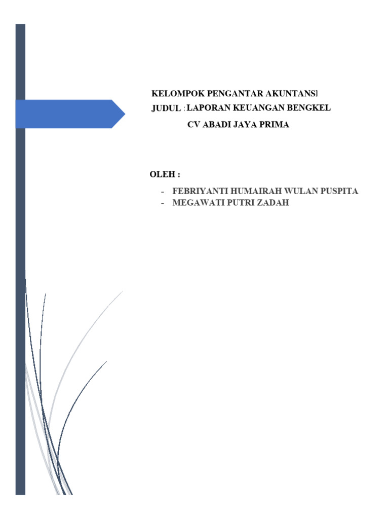 Laporan Keuangan CV Abadi Jaya Prima | PDF | Pengelolaan Keuangan & Uang