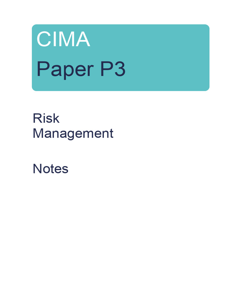 P3 CIMA Notes - Student - 2015 | PDF | Risk | Internal Control