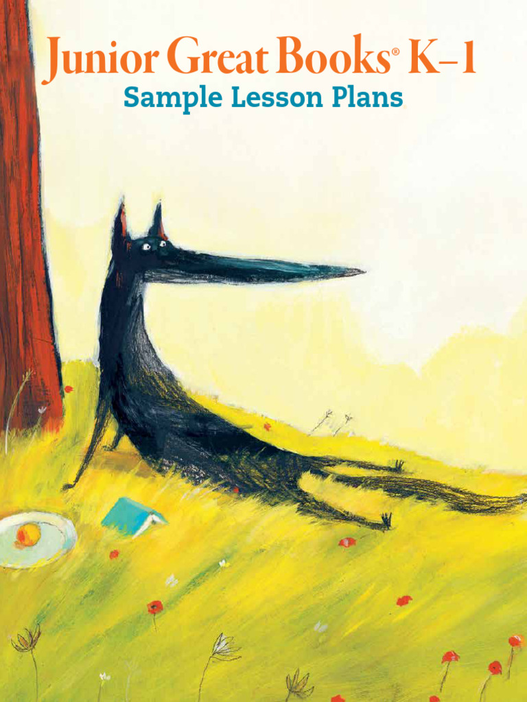 Junior Great Books K-1 Sample Lesson Plans | PDF Junior Great Books K-1 Sample Lesson Plans | PDF