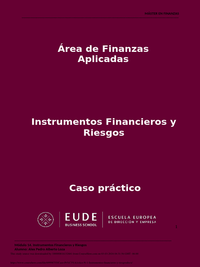 Caso PR Ctico N 1 Instrumentos Financieros y Riesgos | PDF | Tipo de cambio | Yen japonés