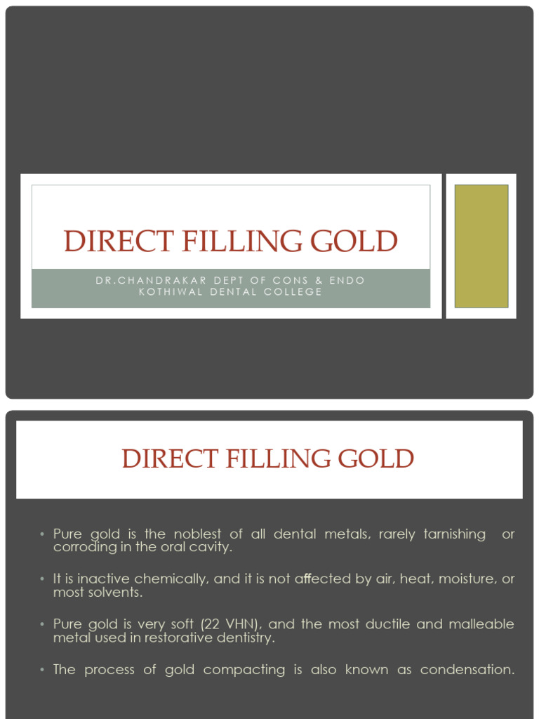 Dental Gold Filling Techniques | PDF | Gold | Materials Science