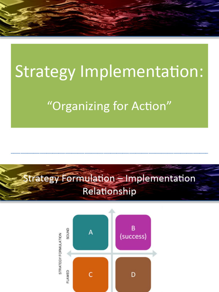 Strategy Implementation - Organizing For Action | PDF | Organizational Structure | Strategic ...