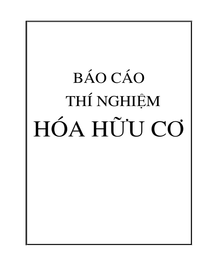 Bao Cao Thi Nghiem Hoa Huu Co - 8 Bai | PDF