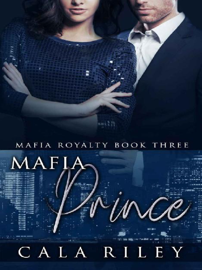 Mafia Royalty 03 - Mafia Prince | PDF