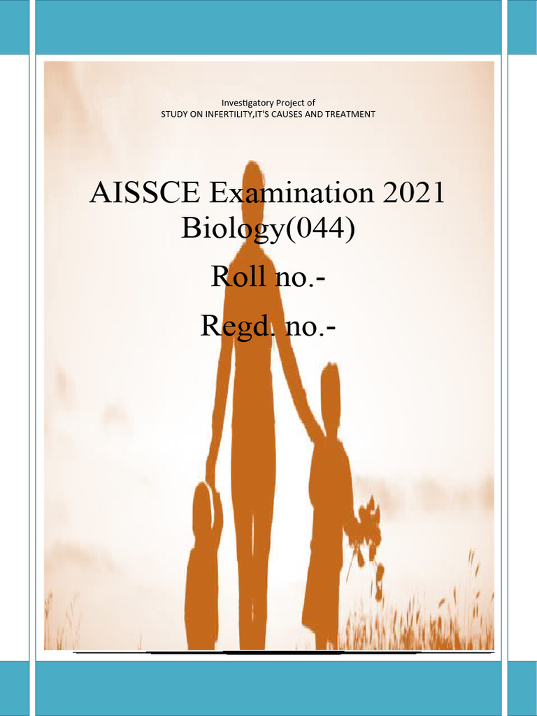 Investigatory Project of Biology | PDF | Infertility | In Vitro ...