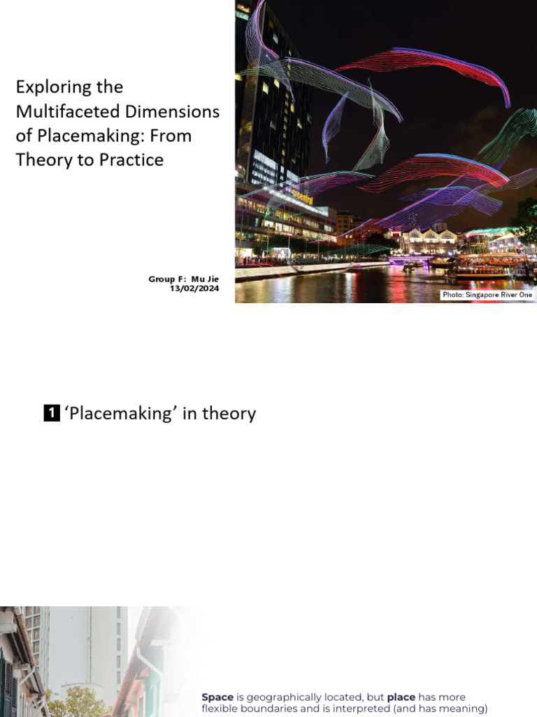 Exploring The Multifaceted Dimensions of Placemaking: From Theory To ...