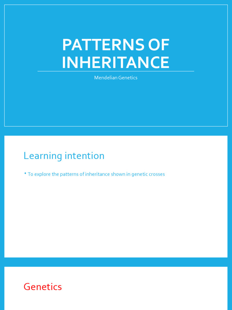 Patterns of Inheritance | PDF | Dominance (Genetics) | Zygosity Patterns of Inheritance | PDF | Dominance (Genetics) | Zygosity