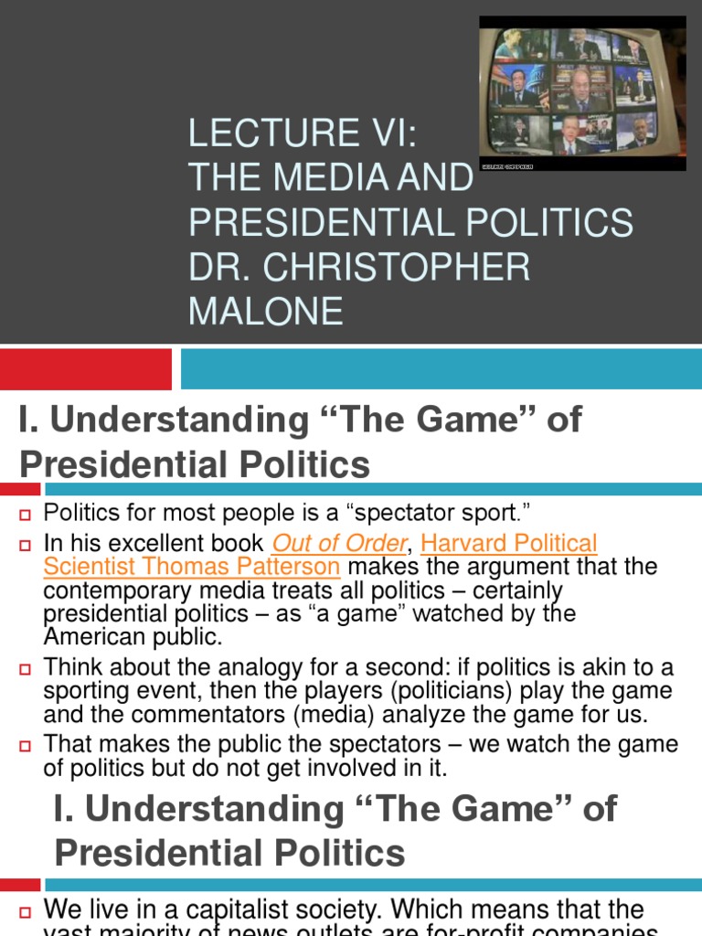 Media's Role in Presidential Politics | PDF