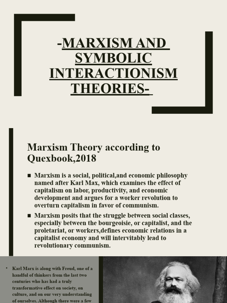 Marxism and Symbolic Interactionism Theories | PDF | Reinforcement | Karl Marx