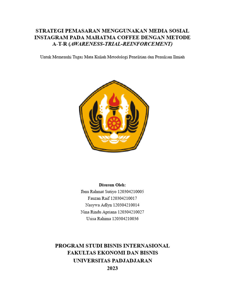 Strategi Pemasaran Menggunakan Media Sosial Instagram Pada Mahatma Coffee Menggunakan Metode A-T ...