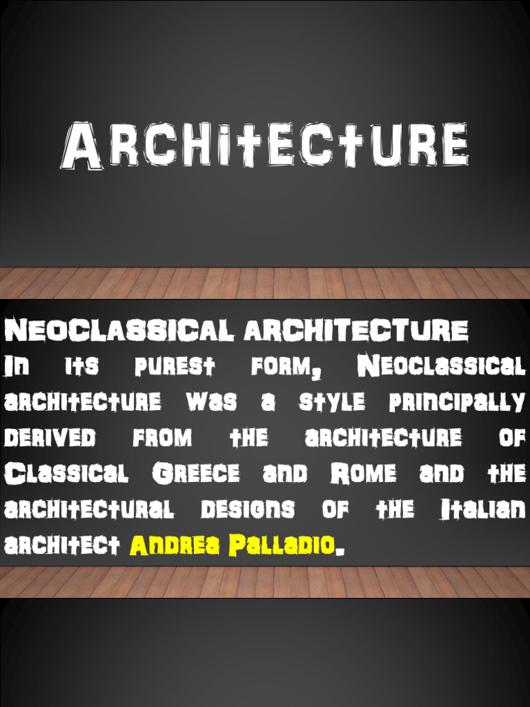Neo Classical Romantic Architecture | PDF