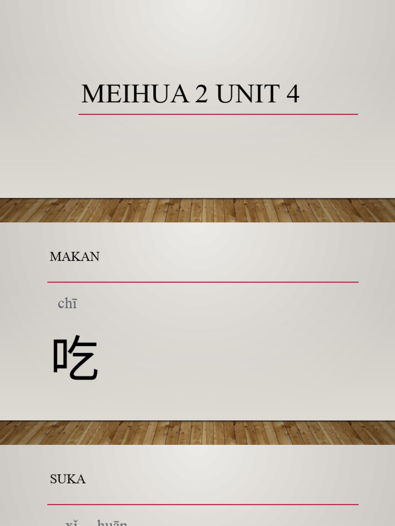 Meihua 2 Unit 4 | PDF