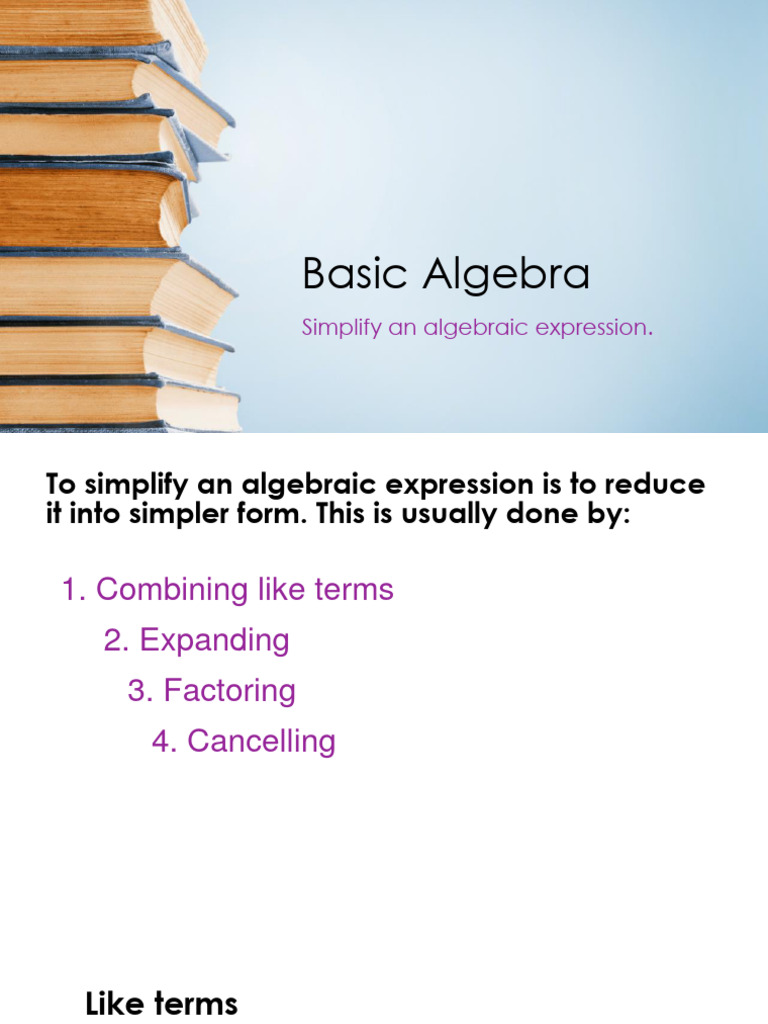 4.BASIC ALGEBRA-Simplify by using combining Like Terms method | PDF