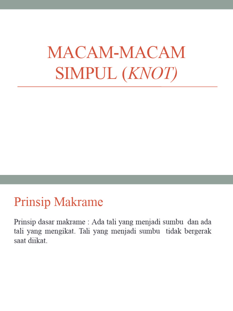 Jenis-Jenis Simpul Makrame dan Fungsinya | PDF | Metode & Bahan Ajar ...