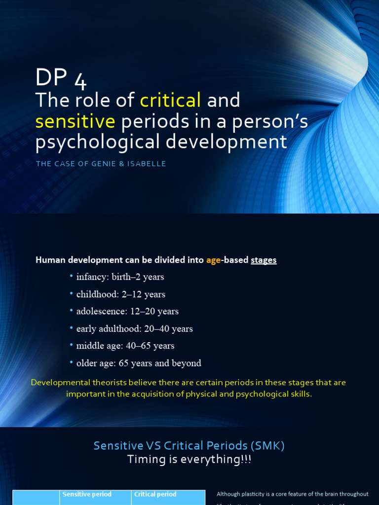 Critical and Sensitive Periods in Development | PDF | Developmental ...