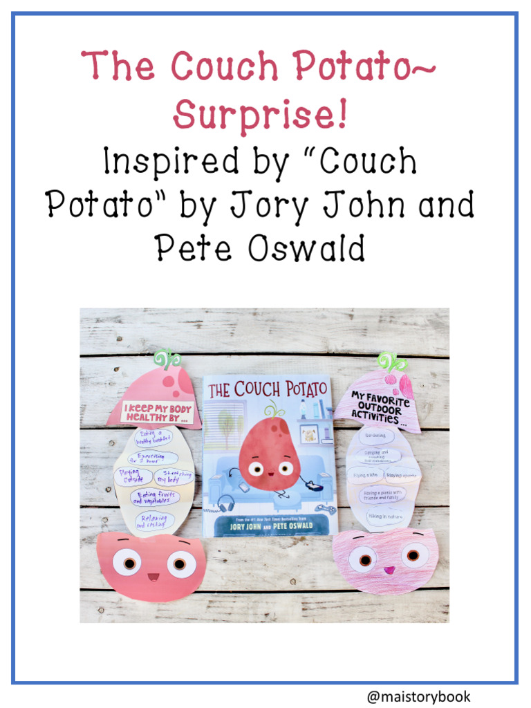 The Couch Potato Surprise!: Inspired by "Couch Potato" by Jory John and ...
