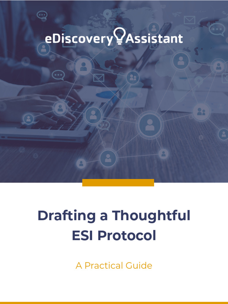 EDiscovery Assistant ESI Protocol Guide | PDF | Computers