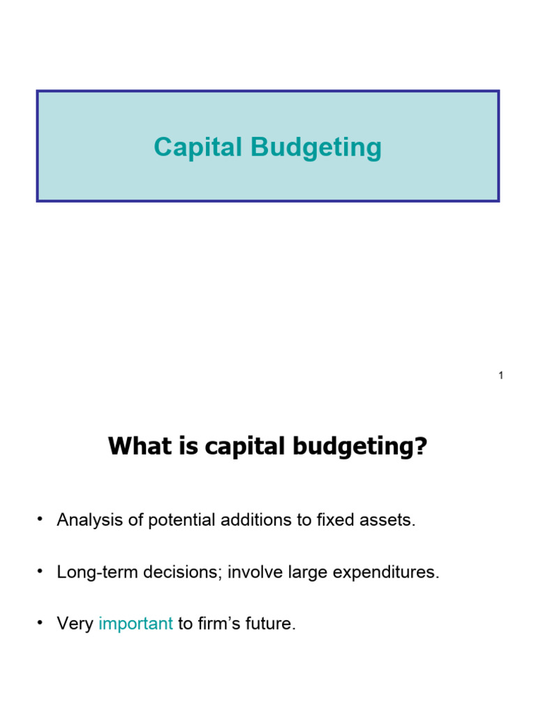 CAPBUDGETINGfinal | PDF | Net Present Value | Internal Rate Of Return