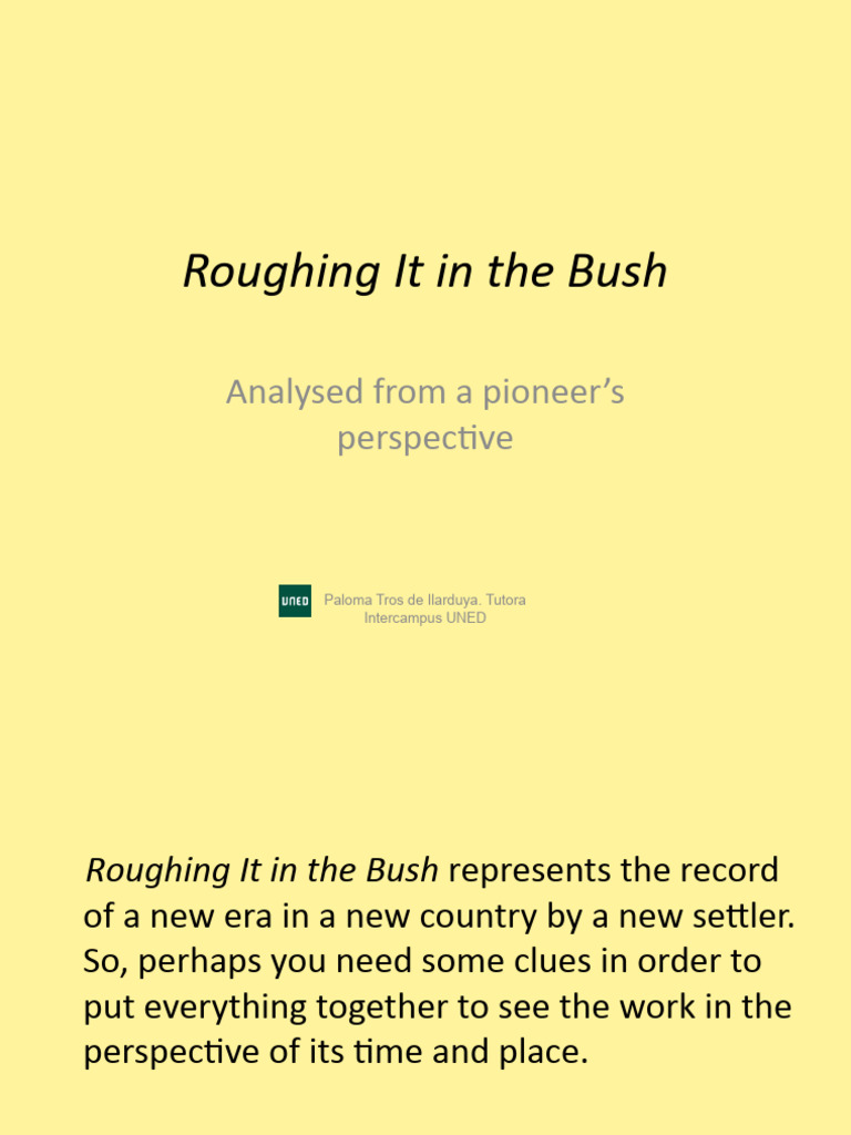 Roughing It in the Bush (from a pioneers perspective) (2) | PDF