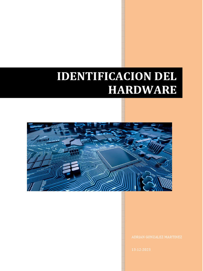 Adrian Gonzalez Practica 2 Identicar El Hardware | PDF