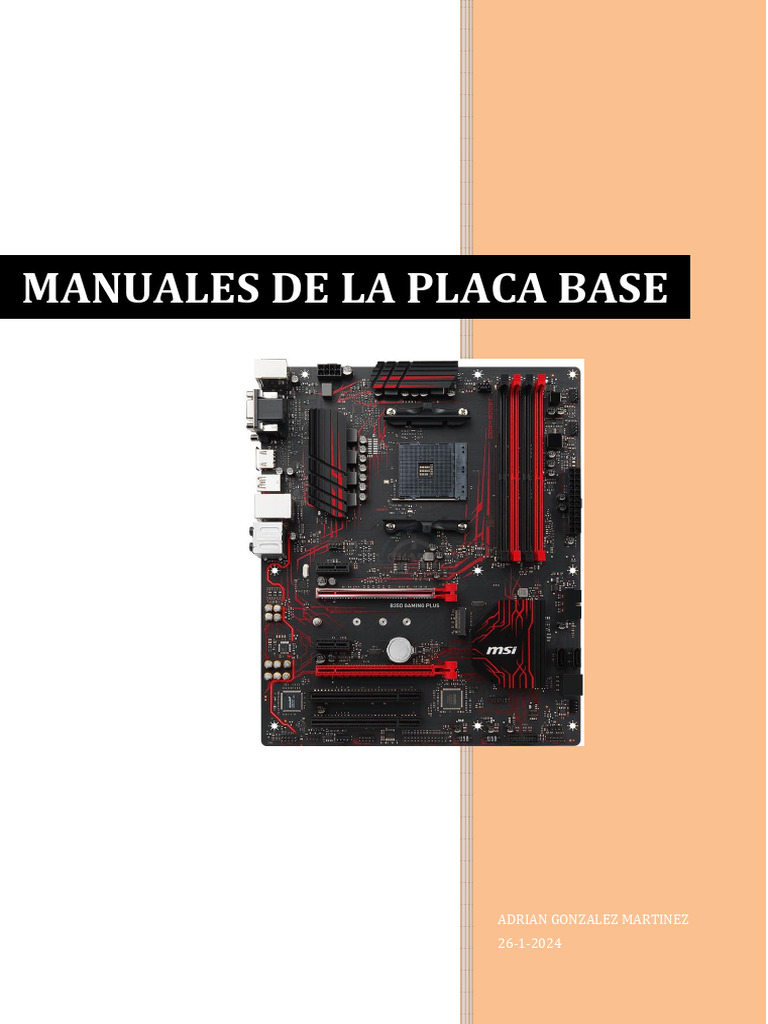 Adrian Gonzalez Martinez Practica 6 Manuales Placa Base | PDF | Equipo de oficina | Hardware de ...