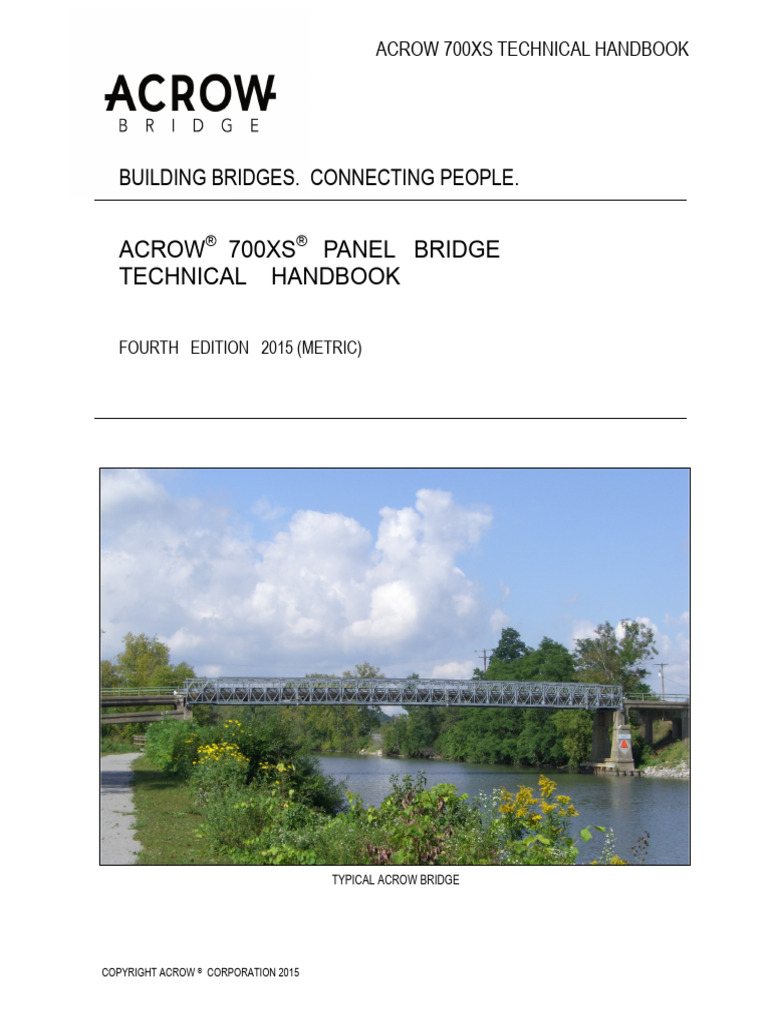 Attachment 4 - ACROW Bridge 700XS Technical Handbook 2015 Metric | PDF ...