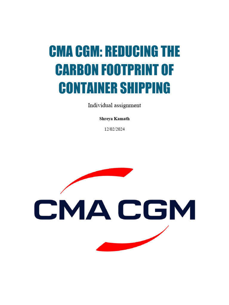Shreya Kamath - Case Study CMA CGM | PDF | Supply Chain | Logistics