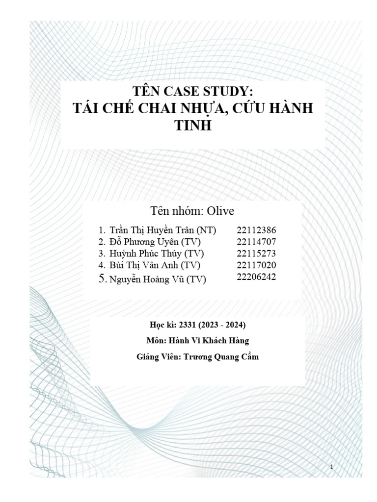 Nhóm OLIVE - Case Study 10 Buying, Using, and Disposing | PDF