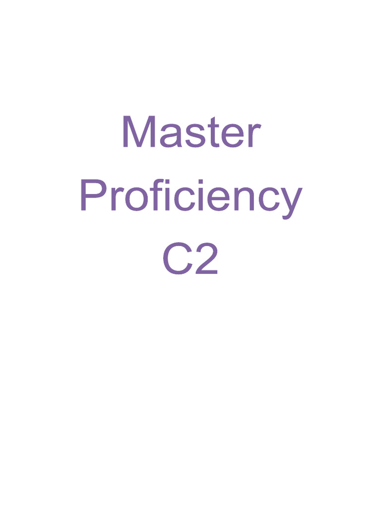 C2 Proficiency Master | PDF