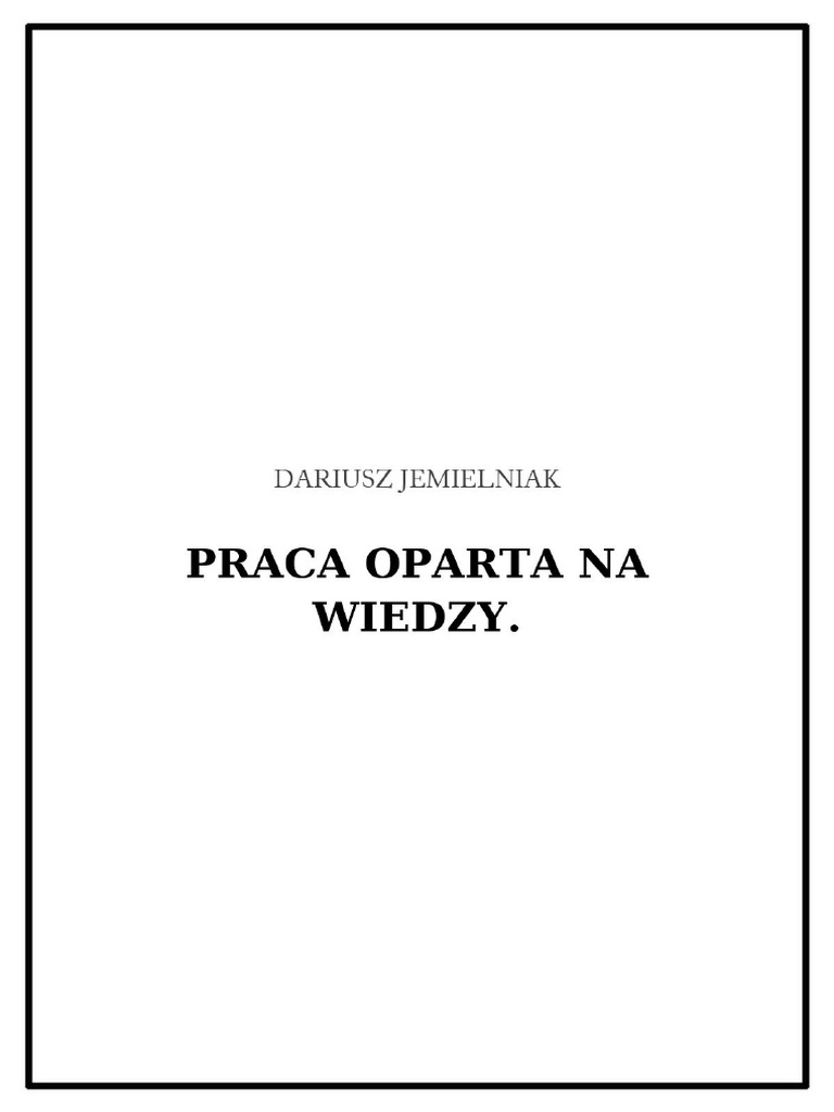 Praca Oparta Na Wiedzy | PDF