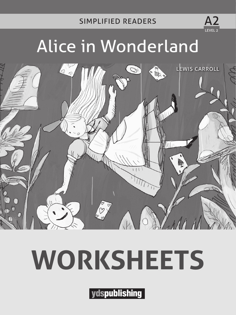 A2 - Alice in Wonderland Worksheets | PDF