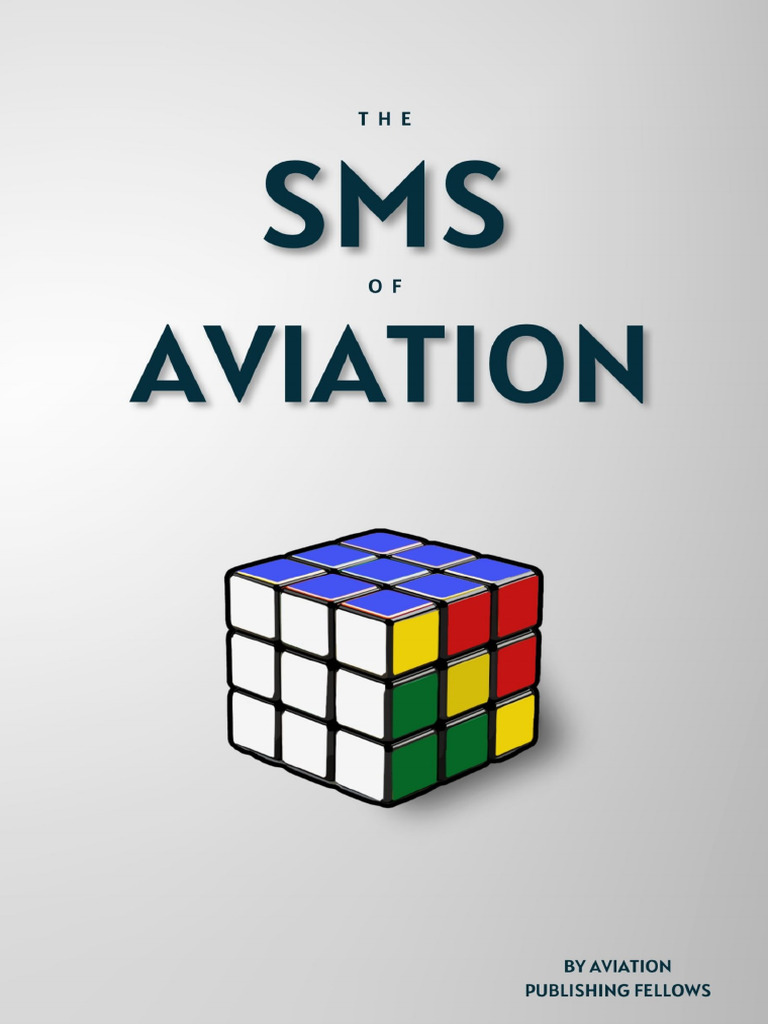 SMS of Aviation - A Guide To Your Aviation Safety Management System ...