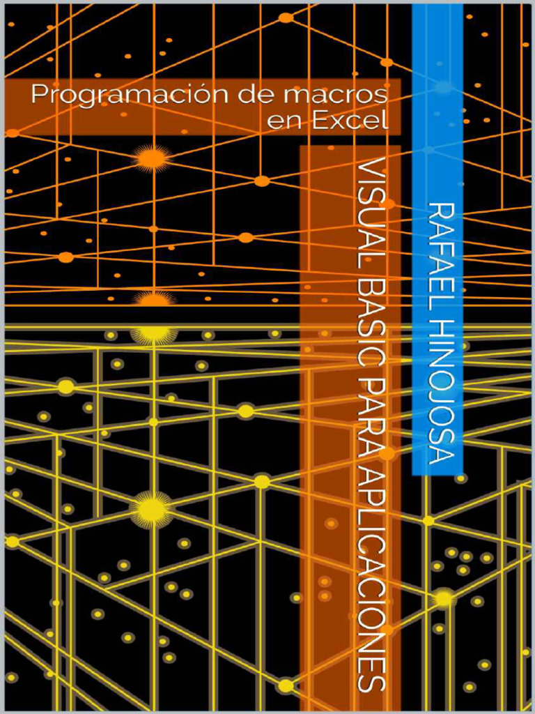 Visual Basic para Aplicaciones - Rafael Hinojosa | PDF | Microsoft Excel | Visual Basic para ...