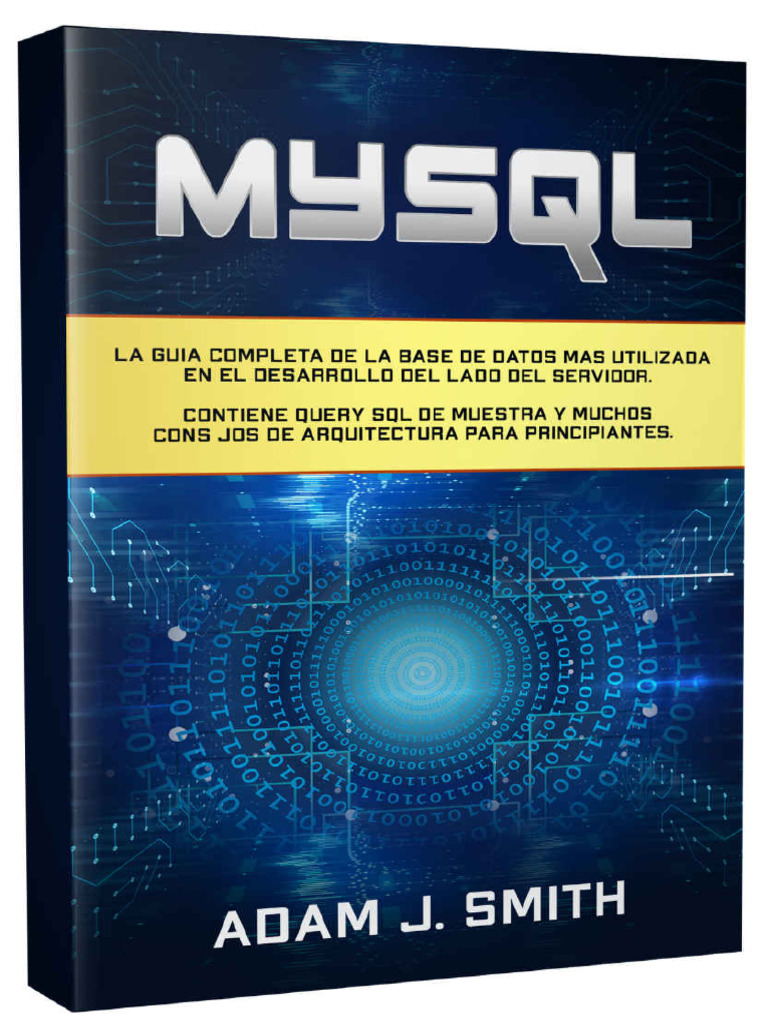 MYSQL - La Guia Completa de La B - Adam J. Smith | PDF | Negocios ...