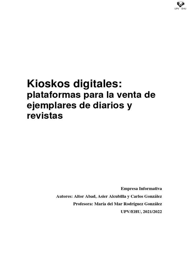 8-Kioskos Digitales. Aitor Abad, Asier Alcubilla y Carlos González | PDF