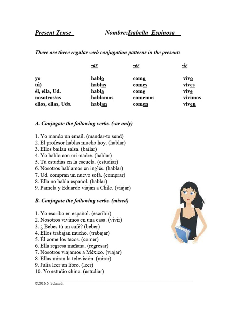 Present Tense Nombre:Isabella - Espinosa - : There Are Three Regular ...