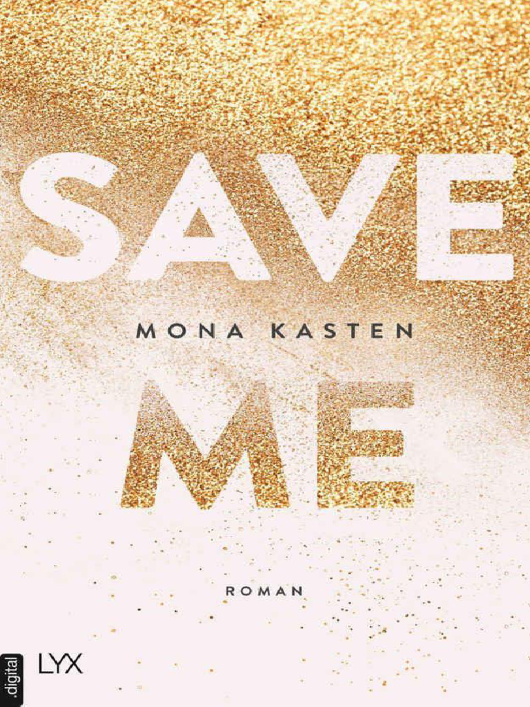 Save Me by Mona Kasten | Download grátis PDF | Olho | Roupas